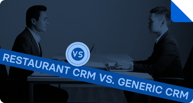 Restaurant CRM vs Generic CRM: What Really Works - Reelo